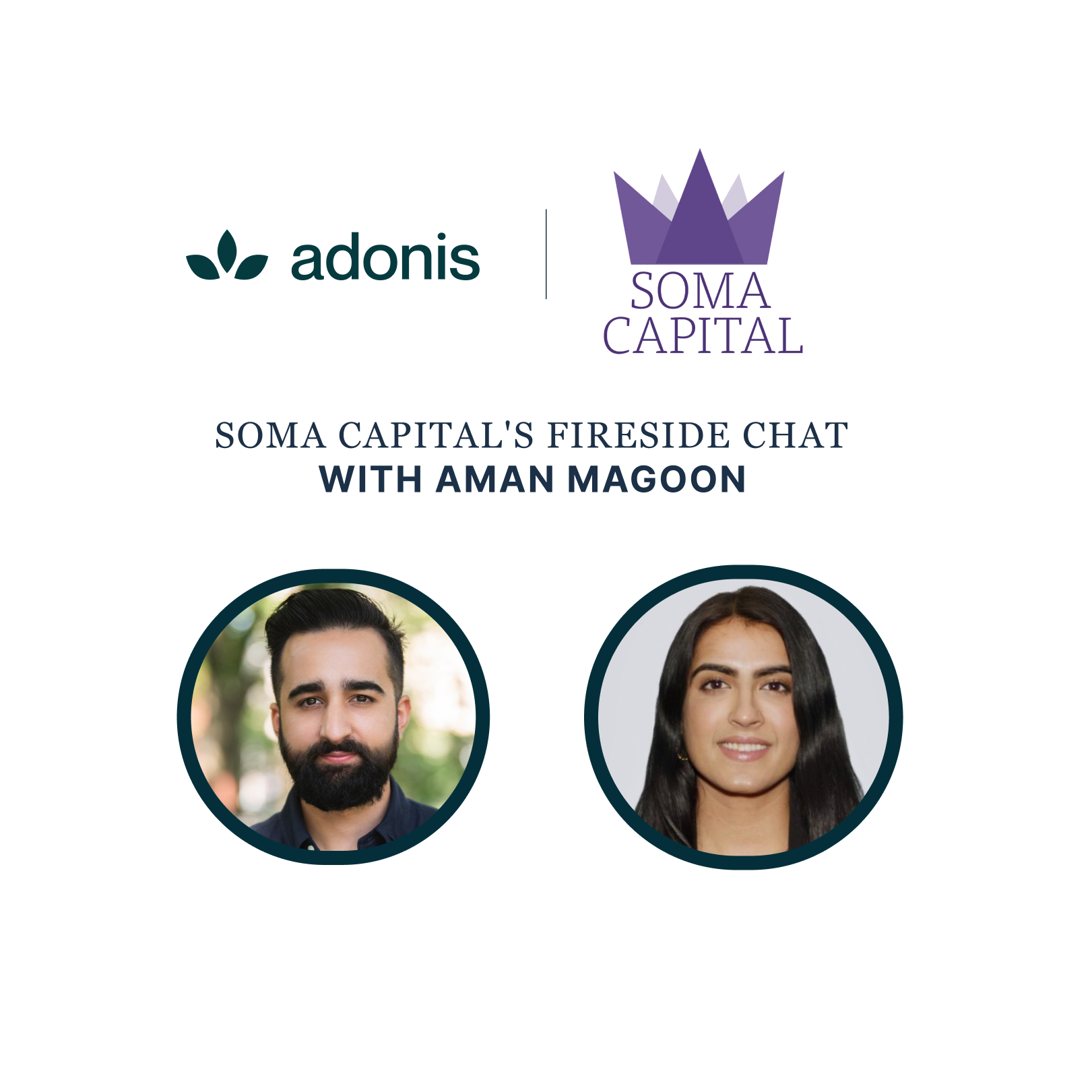 SoMa Capital's Fireside Chat with Aman Magoon